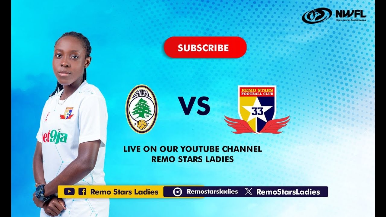 NWFL'25 MD 6: DANNAZ LADIES VS REMO STARS LADIES - YouTube