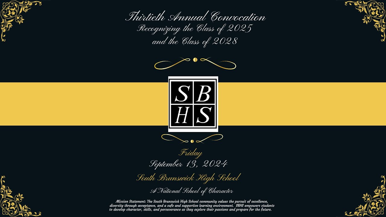 South Brunswick High School Convocation Ceremony - 24-25 School Year ...