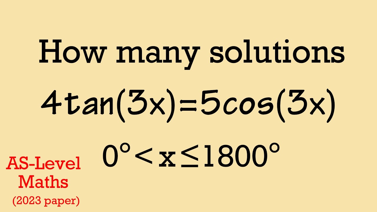How to find the number of solutions of a trig equation (AS-level maths ...