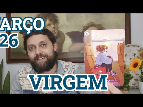 VIRGEM ♍ MARÇO 26 // \
