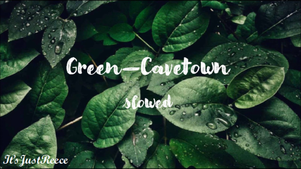 Green - Cavetown ~ Slowed + Reverb - YouTube