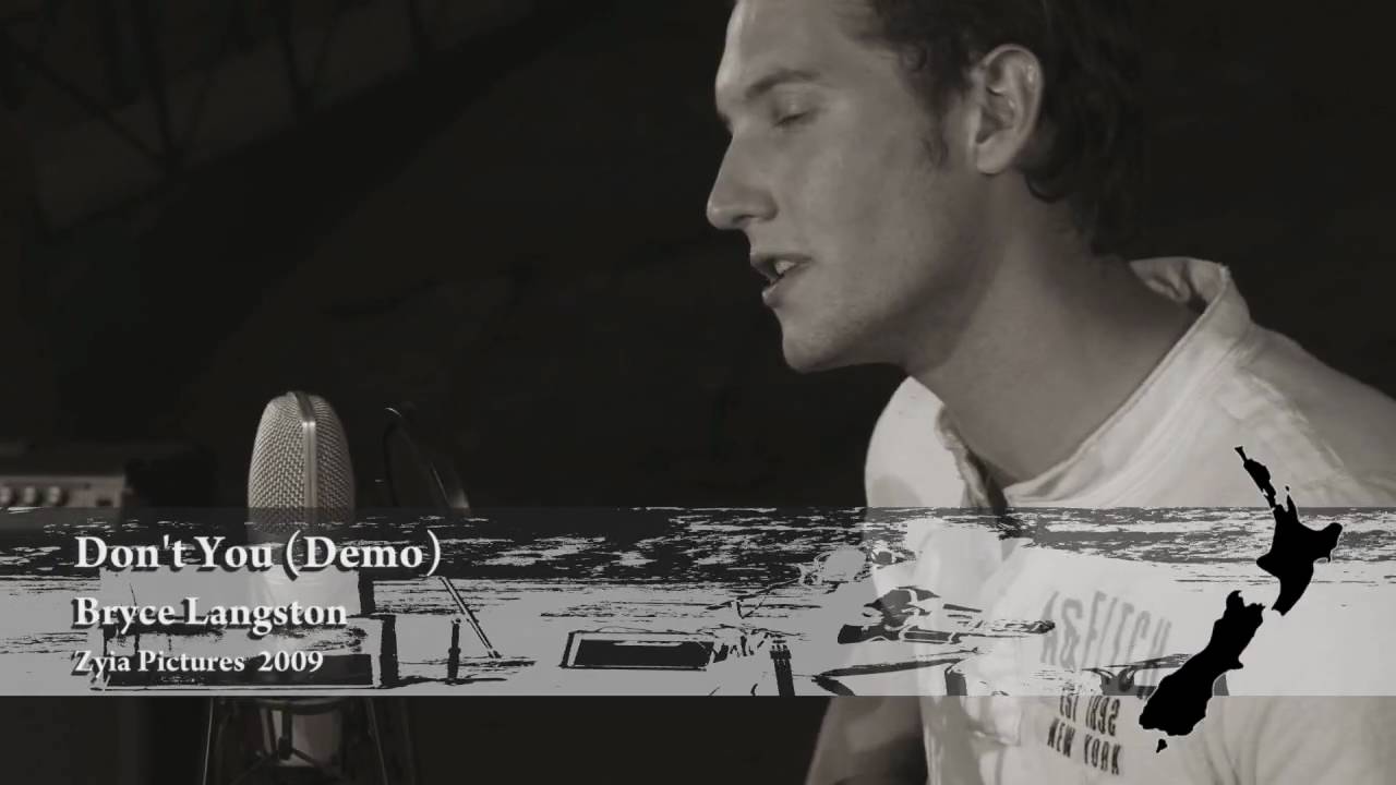 "Don't You" (Demo) By Bryce Langston - YouTube