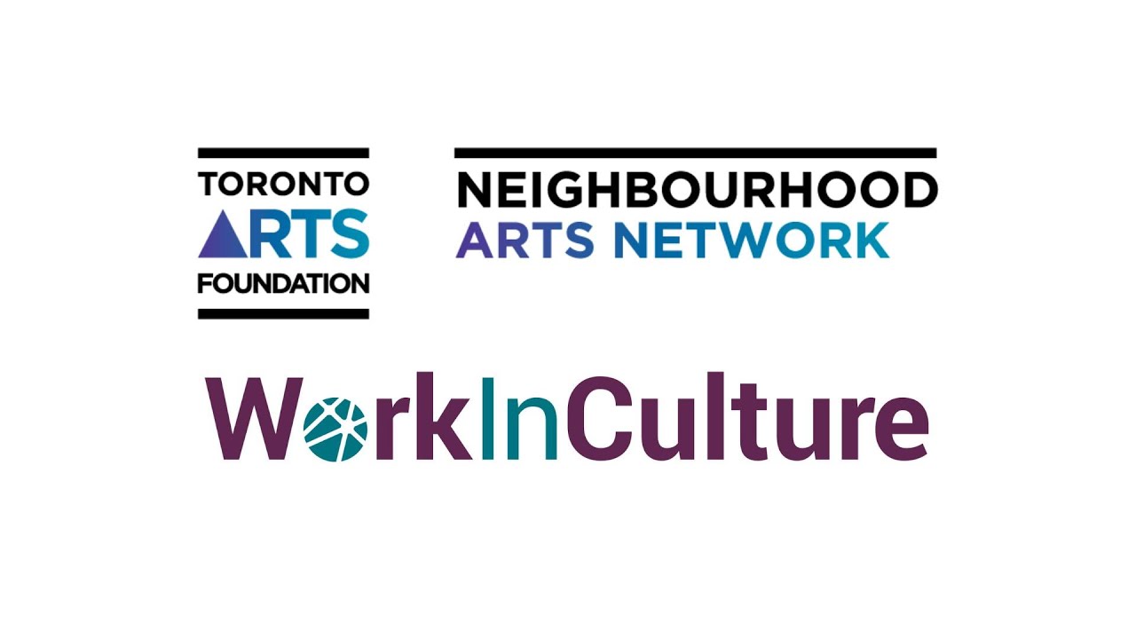 Neighbourhood Arts Network & Work in Culture: Newcomer Resources ...