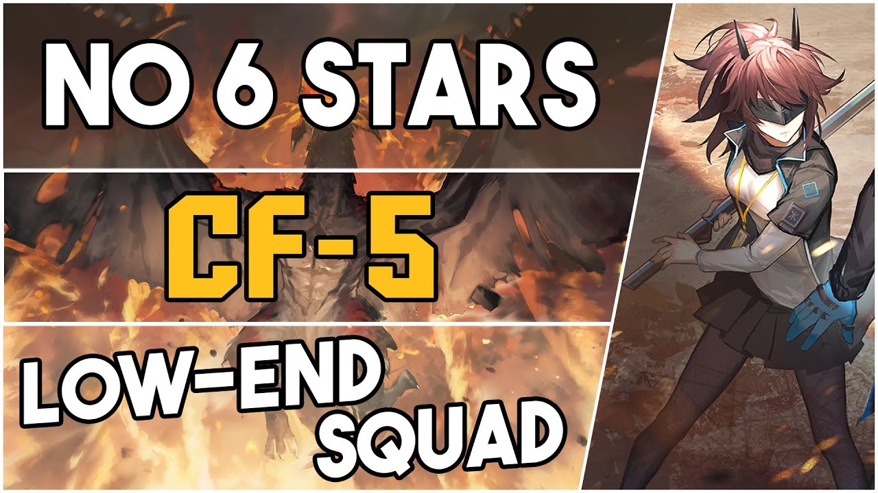 CF-5 | Low End Squad |【Arknights】 - YouTube