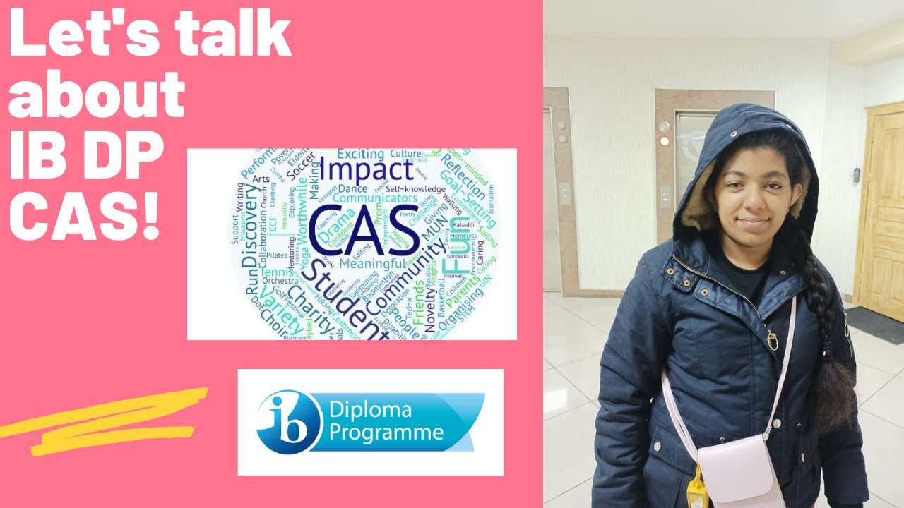 Video : 51 | IB DP CAS guide | - YouTube