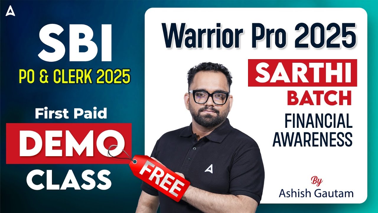 Warrior Pro 2025 | Sarthi Batch Demo Class | Financial Awareness For 2025 | By Ashish Gautam ...