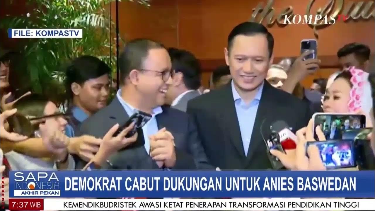 Demokrat Cabut Dukungan Untuk Anies Baswedan Dan Keluar Dari Koalisi - YouTube