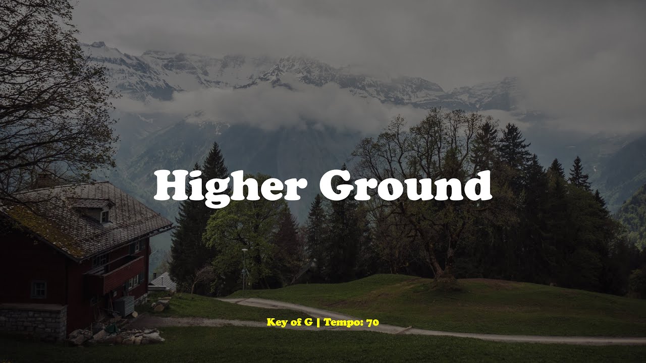 Higher Ground, Piano Accompaniment with LYRICS and SCORE, Key of G ...