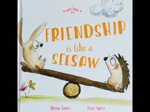 Friendship is like a Seesaw by Shona Innes - YouTube