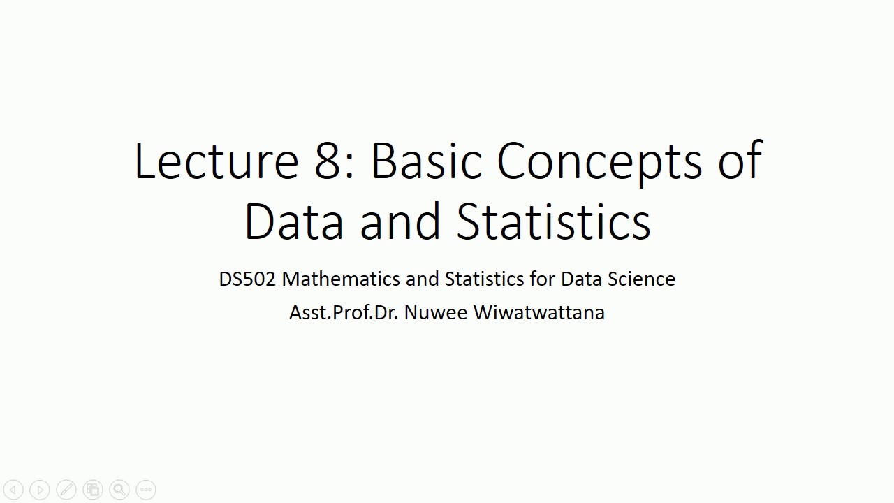 Lecture 8: Basic Concepts of Data and Statistics - YouTube