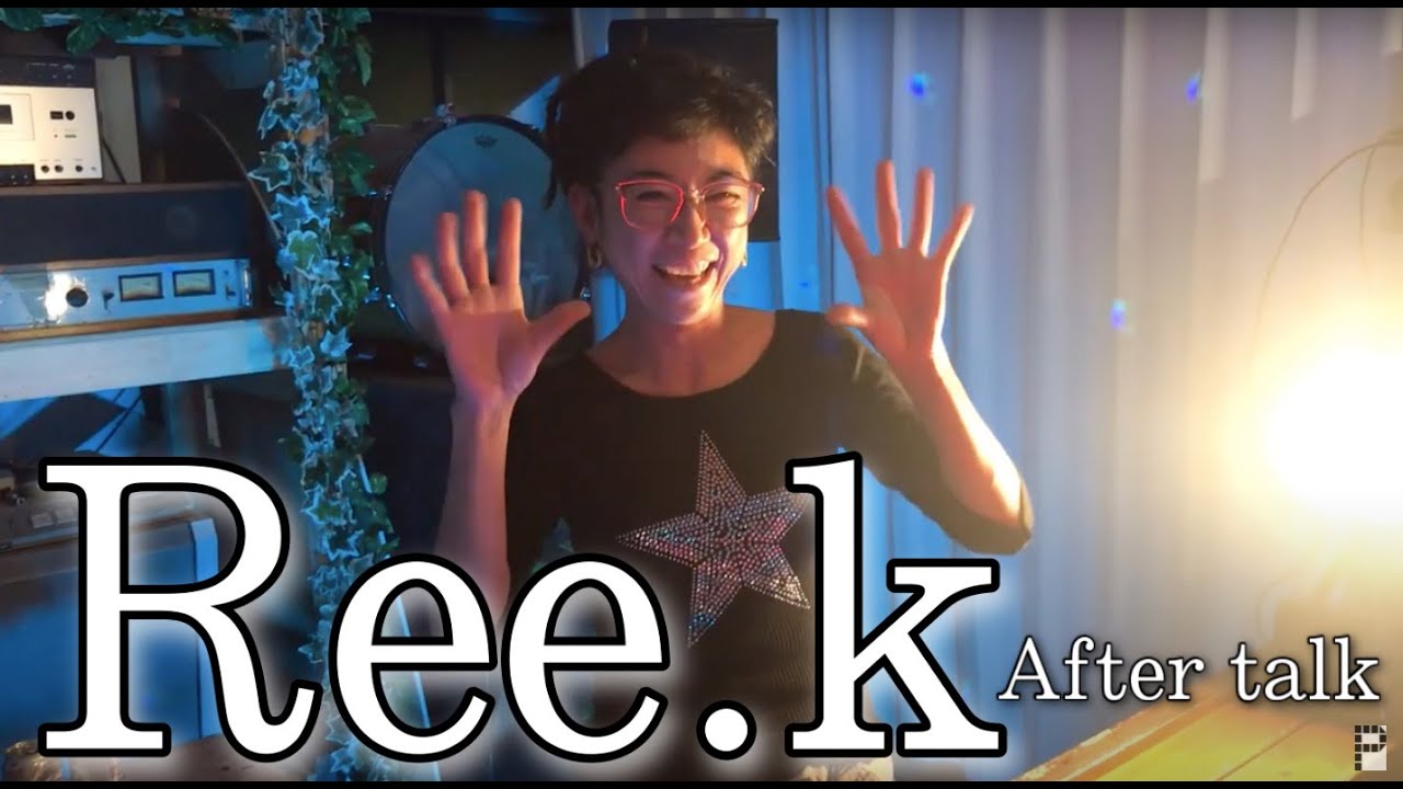 DJ Interview / Ree.K/After talk - YouTube