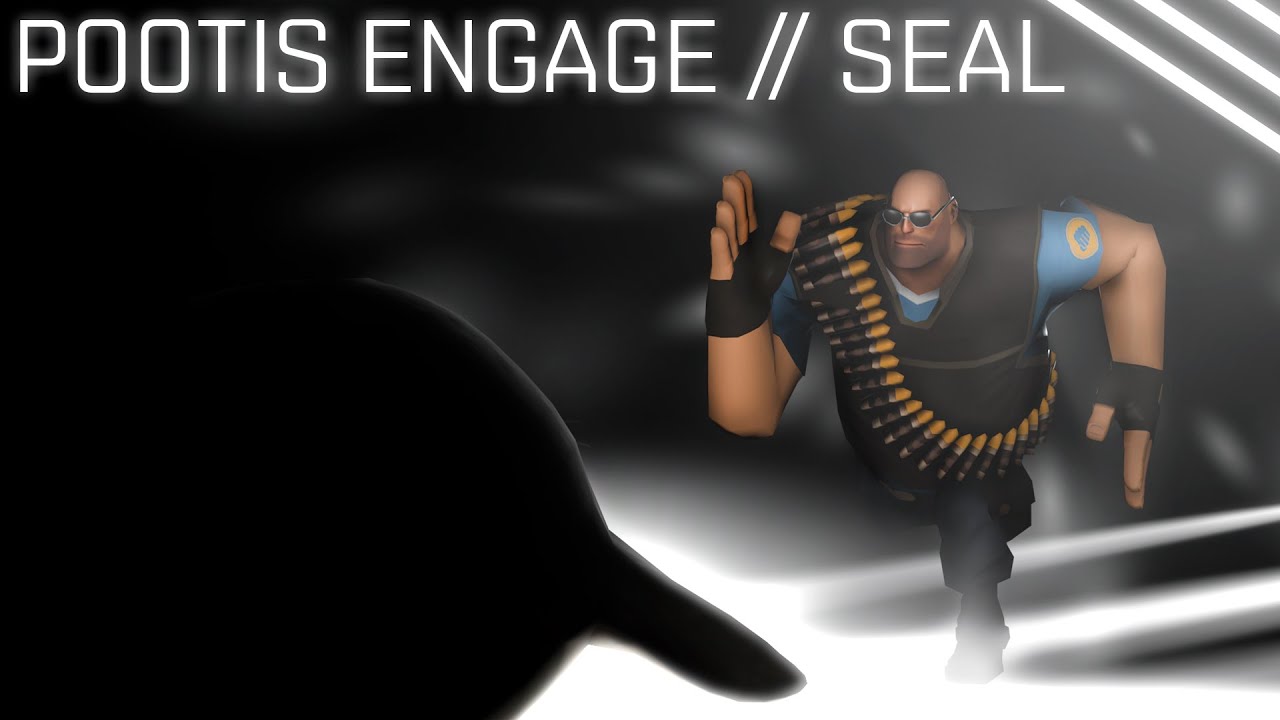 Pootis Engage // SEAL - YouTube