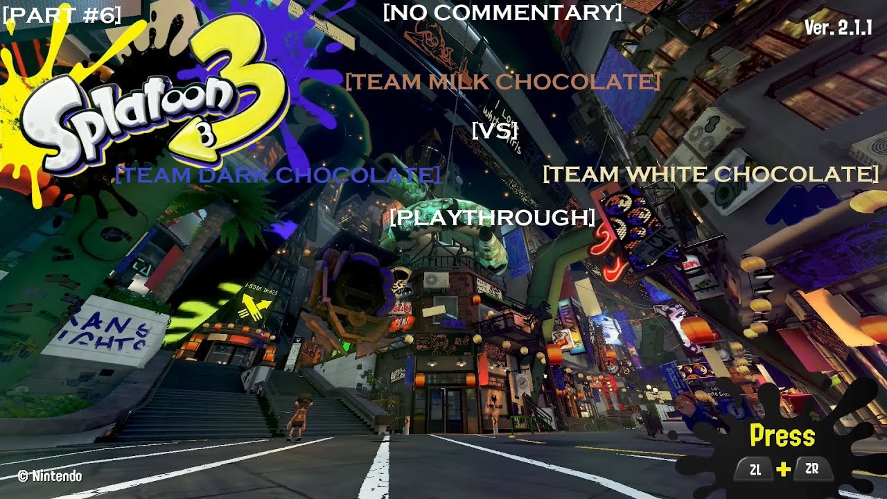 Splatoon 3 Chocolate Splatfest Gameplay | [Part #6] | Dark vs Milk vs ...