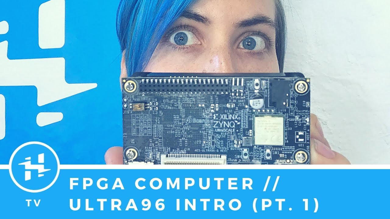 Ultra96 Intro // FPGA Single-Board Computer - YouTube