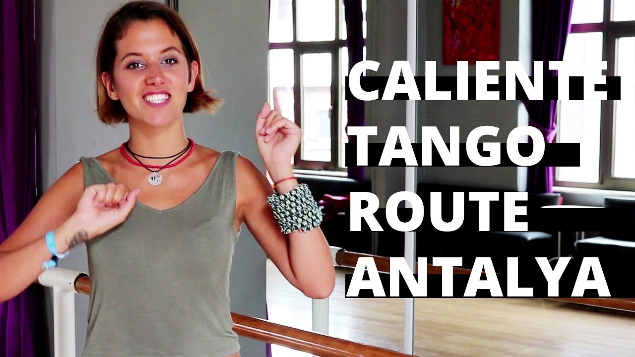 Caliente Tango Route Antalya (2017) | Ilgın Tetikcan - YouTube