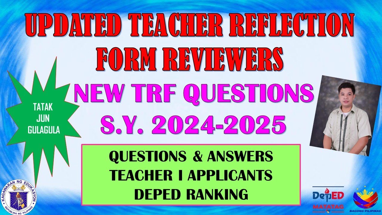 UPDATED TEACHER REFLECTION FORM (NEW TRF REVIEWERS) FOR DEPED TEACHER I ...
