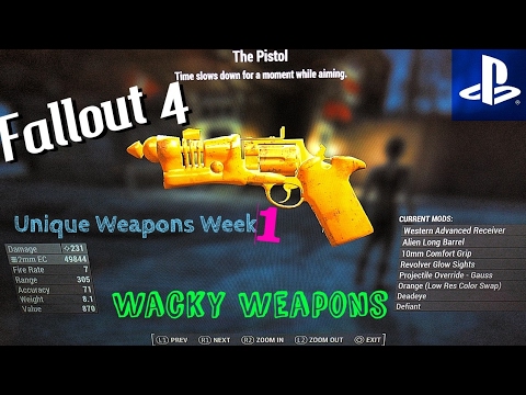 Fallout 4 - WACKY WEAPONS - UNIQUE CREATIONS - The Pistol, Project ...