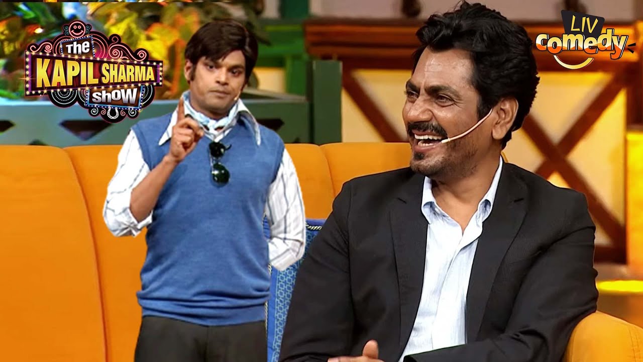 नकली Nawaz की Mimicry सुनकर हंस पड़े असली Nawazuddin | The Kapil Sharma ...