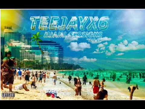Teejayx6 - 1:19 (Miami Sessions EP) - YouTube