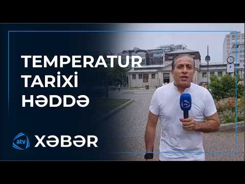 Almaniya belə isti hava görməmişdi
