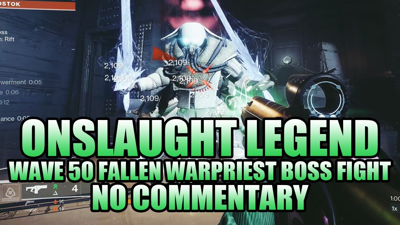 Onslaught Legend: WAVE 50 FALLEN WARPRIEST BOSS FIGHT! (No Commentary ...