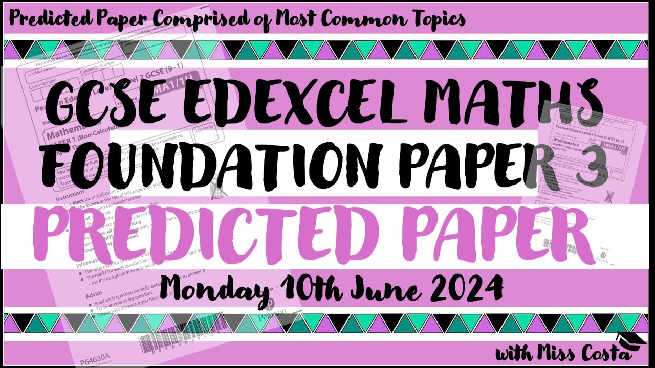 LAST MINUTE GCSE MATHS FOUNDATION PREDICTED PAPER 3 || Monday 10th June ...