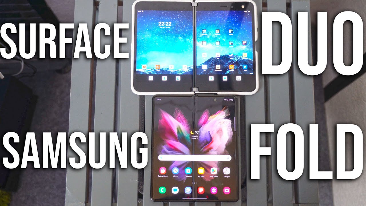 Surface Duo vs Samsung Fold, which is more practical ? - YouTube