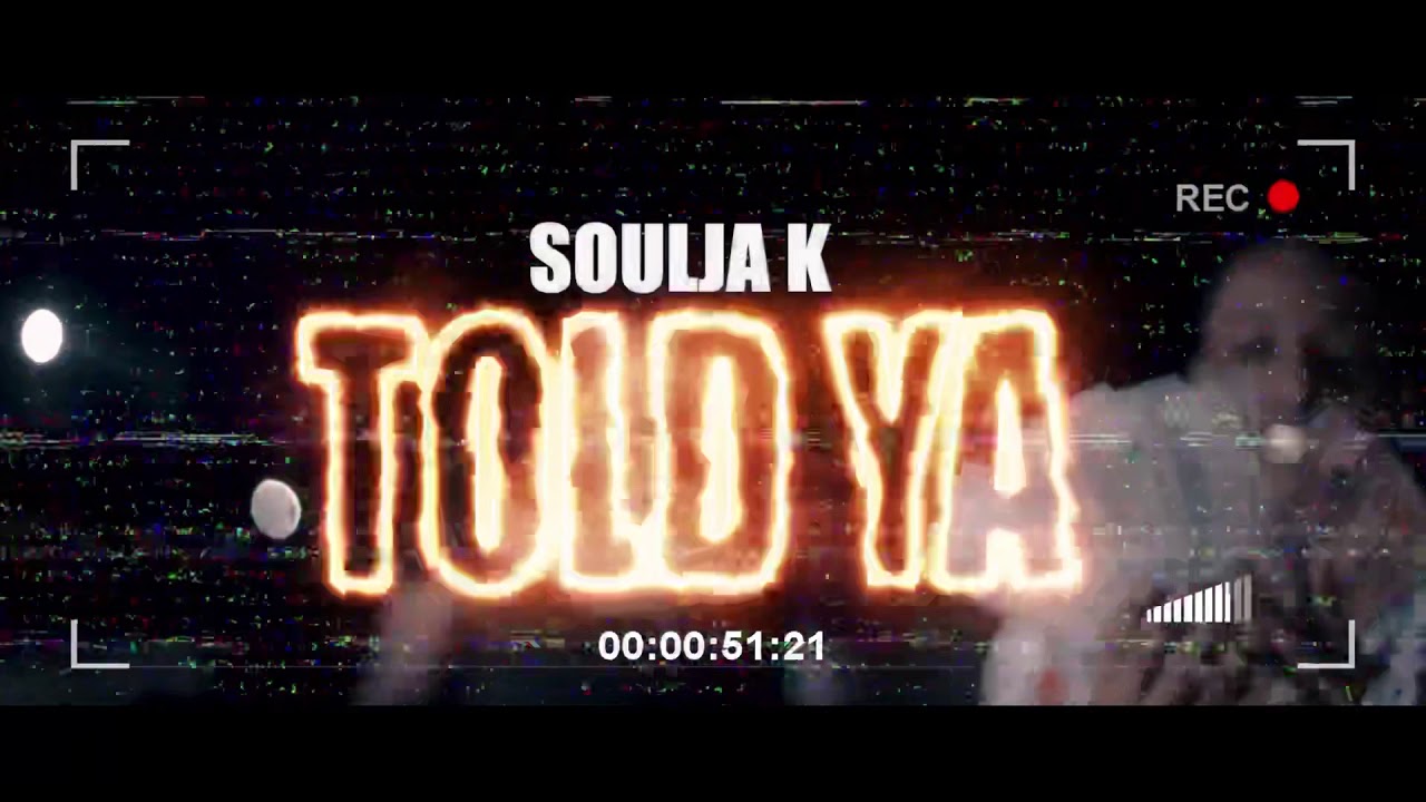 Soulja K - Thought I Told Ya (Official Music Video) - YouTube