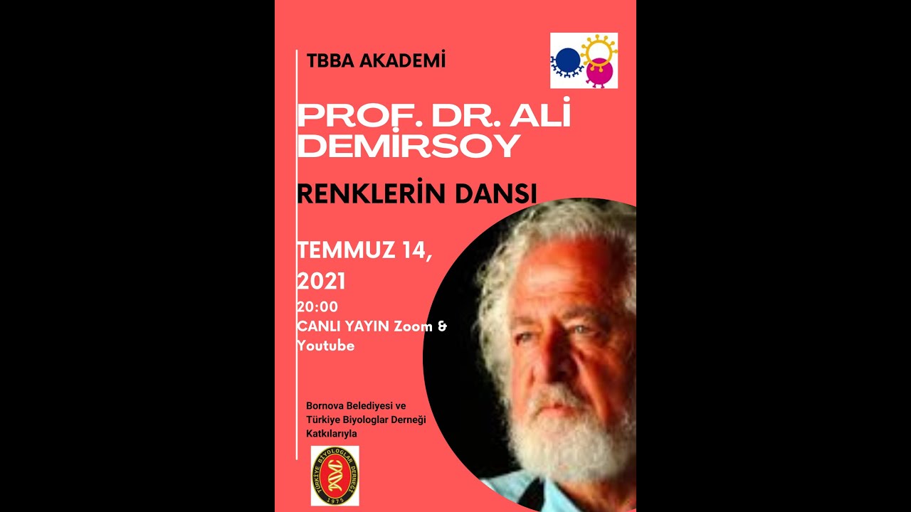 14.07.2021 PROF. DR. ALİ DEMİRSOY " RENKLERİN DANSI" - YouTube
