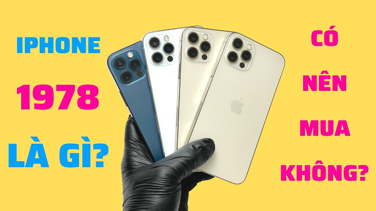 iPhone 1978 Là Gì? Có Nên Mua Không? | QKM - YouTube