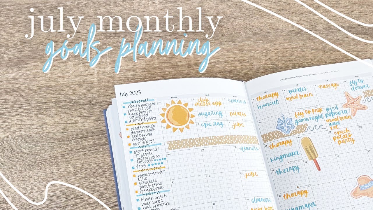 july monthly goals planning - YouTube