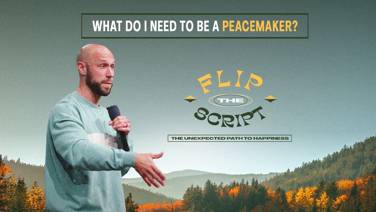 Flip the Script // What do I need to be a peacemaker? - YouTube