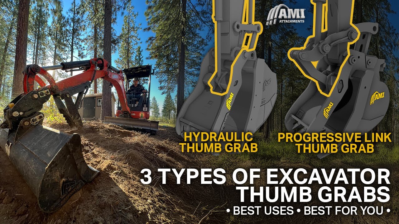 3 TYPES OF EXCAVATOR THUMB GRAB - Which is best for you? - YouTube