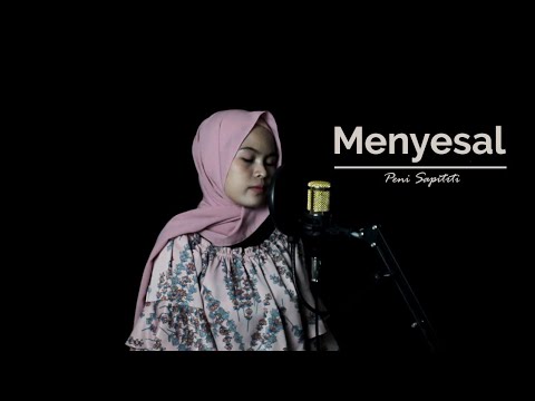 Menyesal - Ressa Herlambang Cover Peni Sapitri