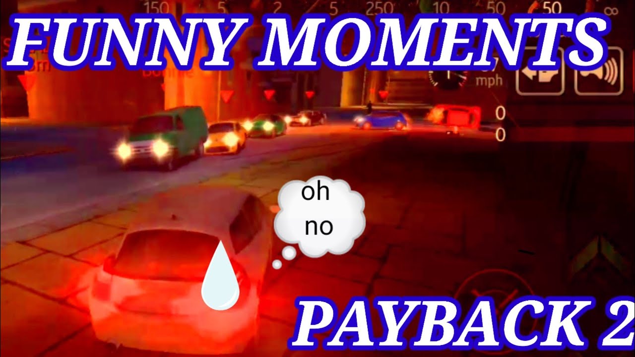 PAYBACK 2 - FUNNY MOMENTS #2 || A.Y. - YouTube
