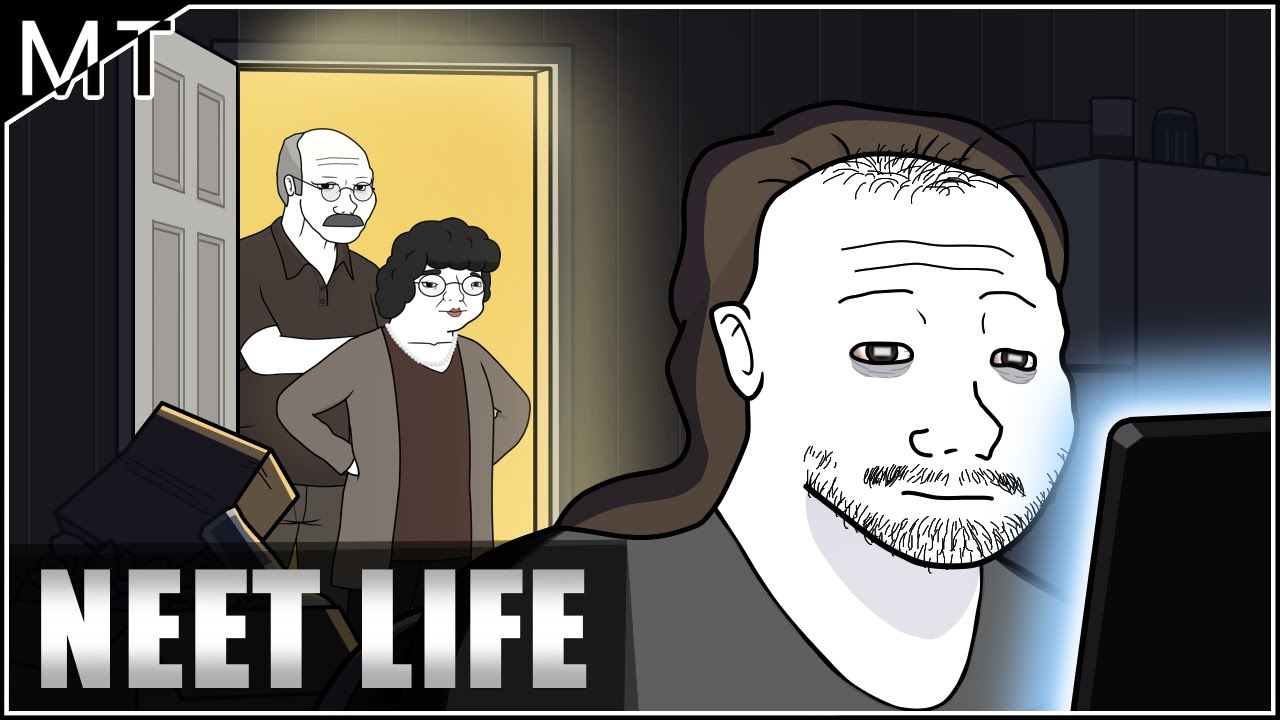 NEET LIFE - YouTube