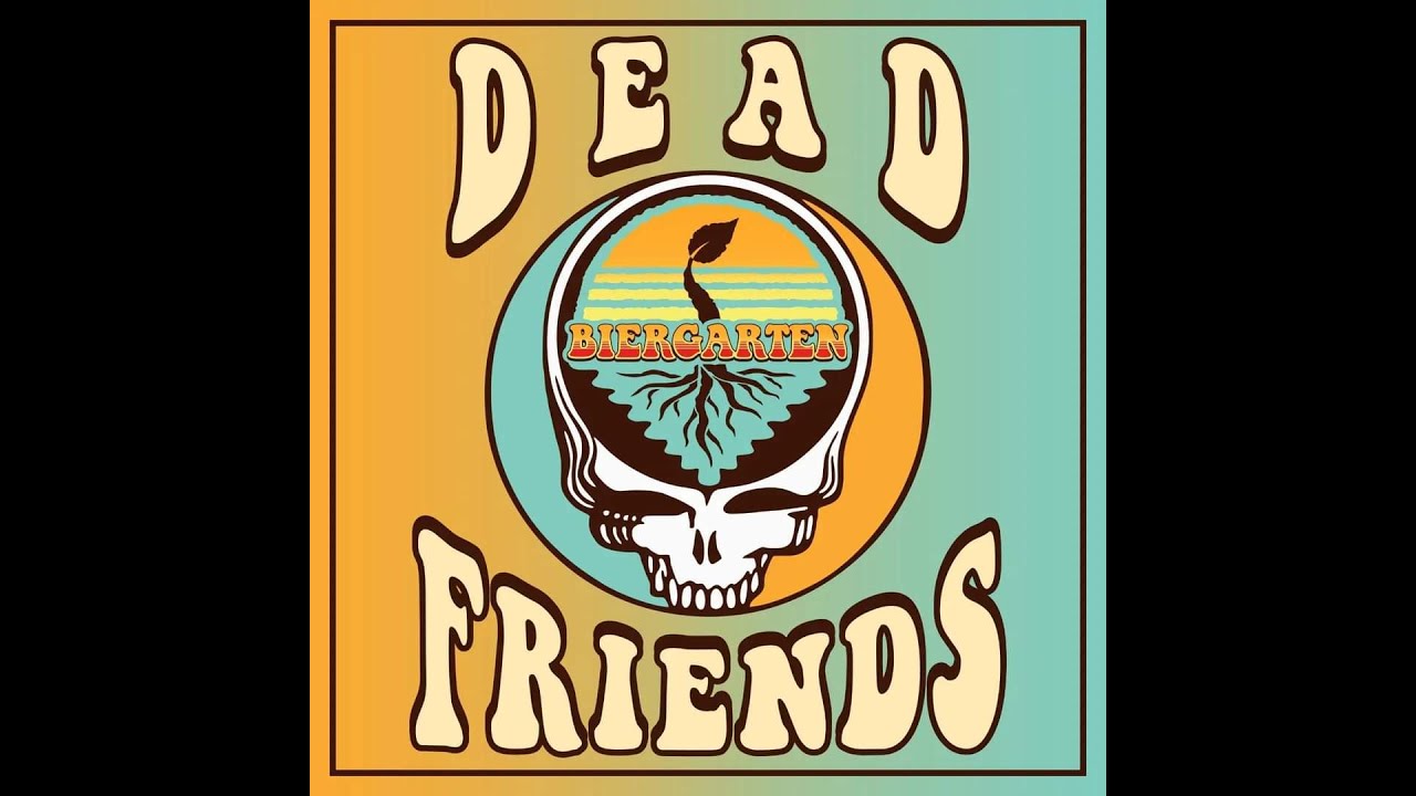 Dead Friends - Set 1 in 4K - Root Down Biergarten - 2022-08-21 - YouTube