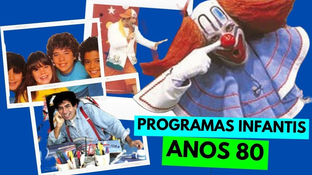 Programas infantis anos 80 - YouTube