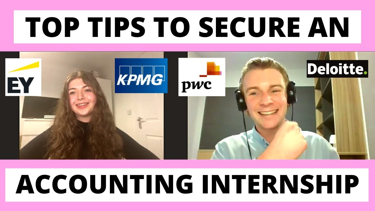 ⭐️ HOW TO SECURE AN ACCOUNTING INTERNSHIP? - TOP TIPS FROM EMMA WHO ...