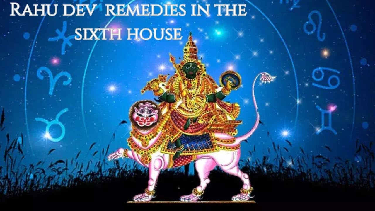 Rahu Dev 6th house Remedies 6th घर में राहु देव उपाय - YouTube