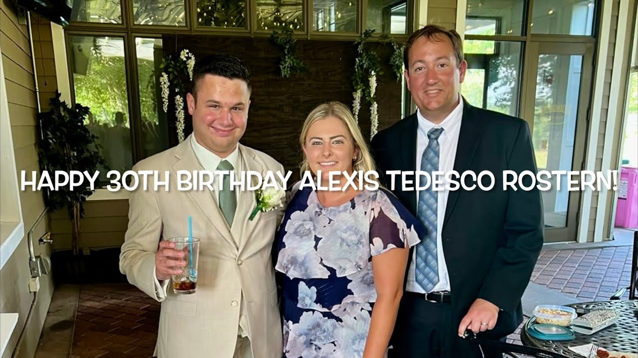 Happy 30th Birthday Alexis Tedesco! - YouTube