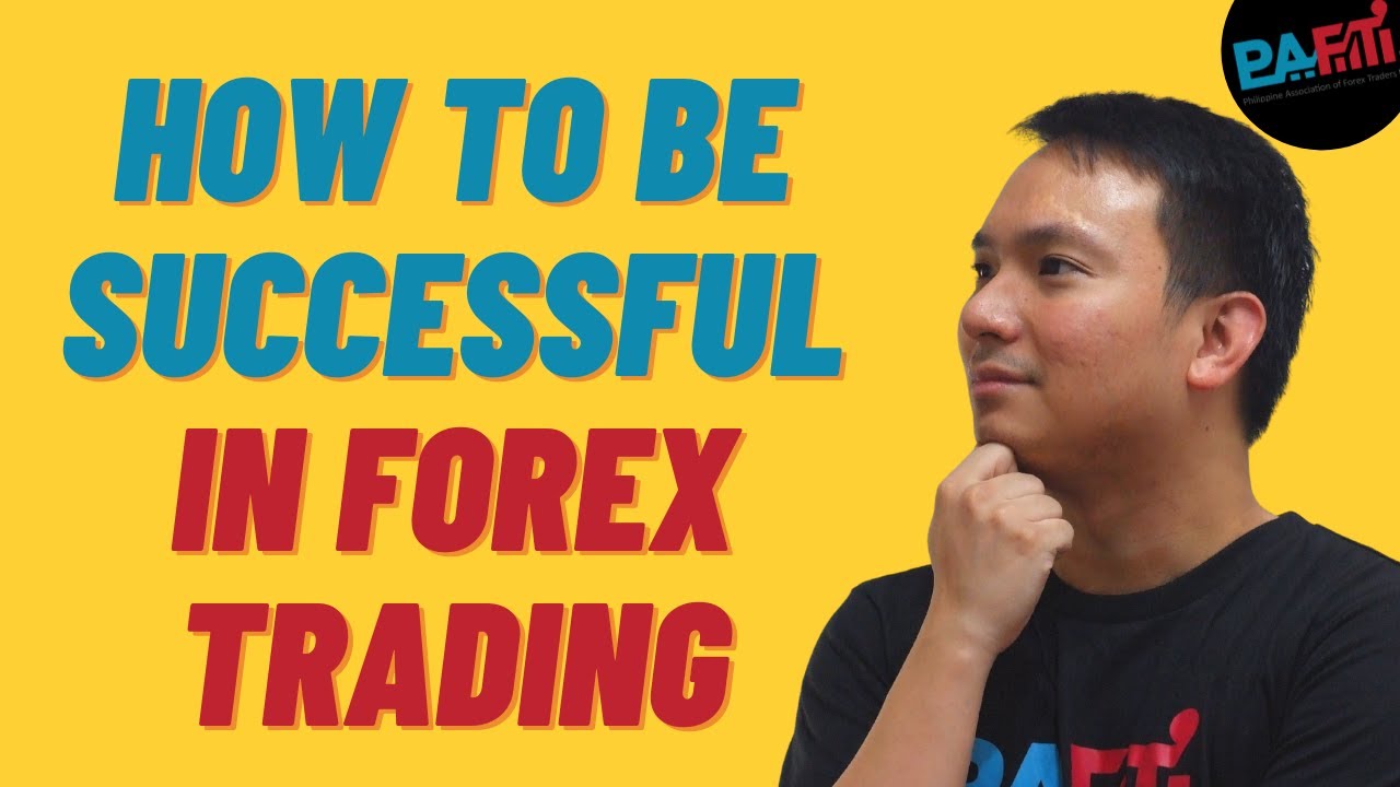 How to be Successful in Forex Trading - YouTube
