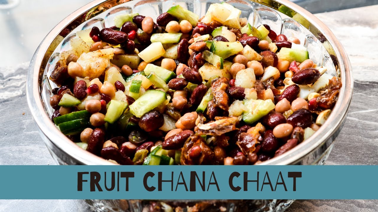 Bean Salad Recipe | Fruit Chana Chaat | Chickpea Salad Recipe - YouTube