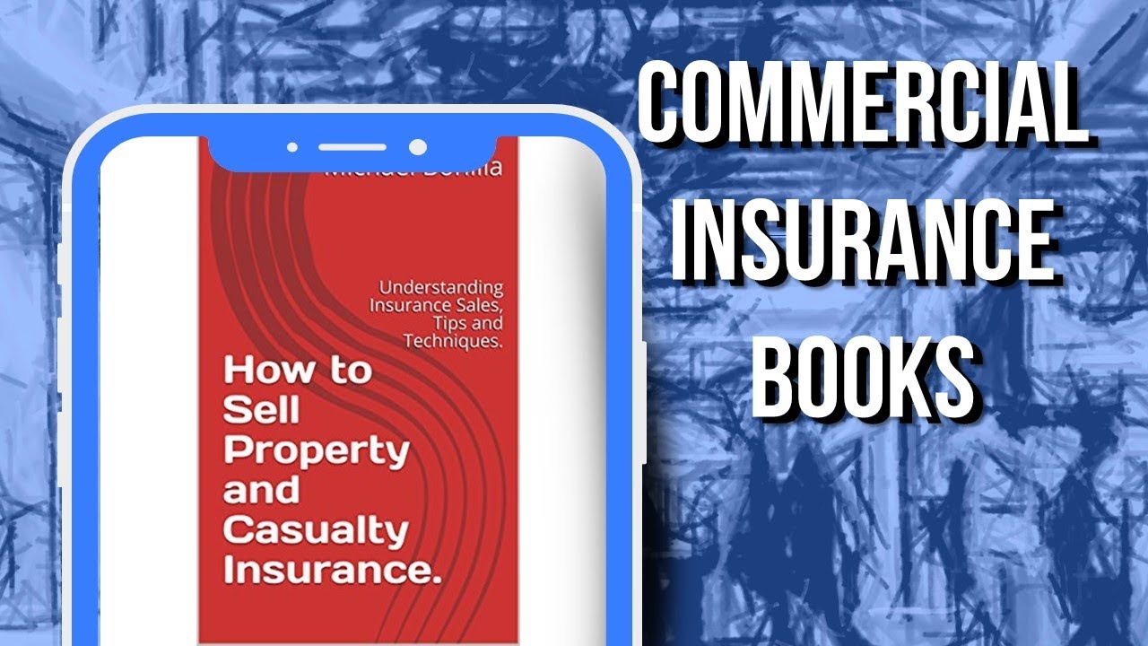 5 Best Commercial Insurance Books On The Market in 2020 - YouTube