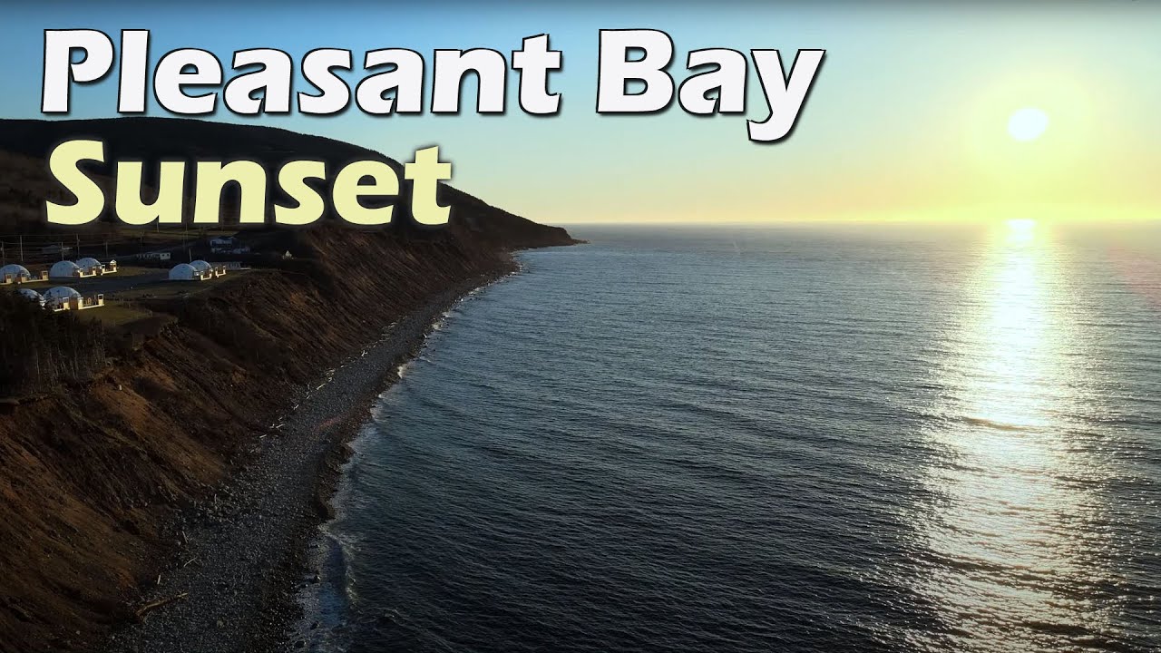 Pleasant Bay sunset Cape Breton Island - YouTube