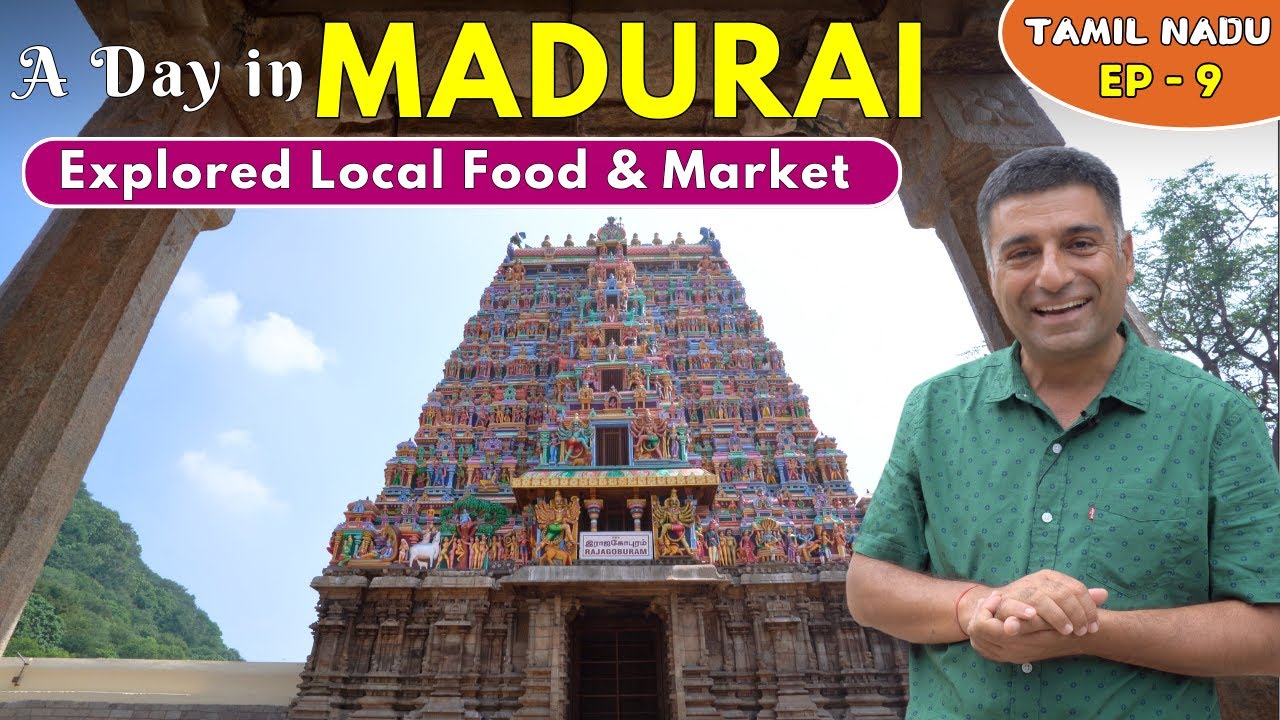 EP-9 A Day in Madurai |Sabrees hotel, Alagar Kovil Temple | Local food of Madurai, Tamil Nadu ...