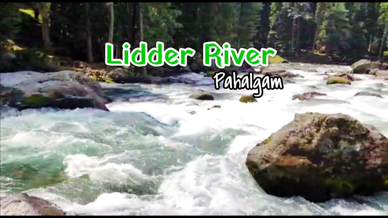 Lidder River, Pahalgam, Kashmir, River in Pahalgam, Kashmir, Kashmir ...