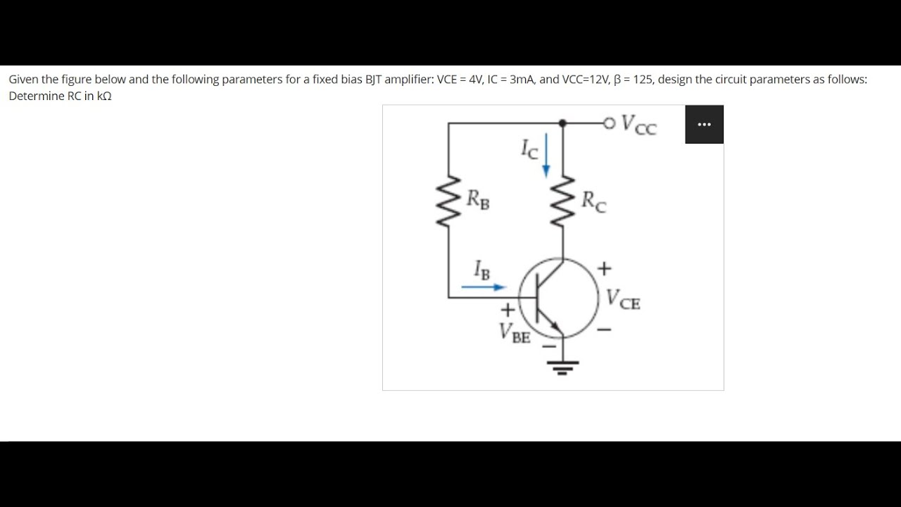 Fixed Bias BJT Amplifier Calculations Explained - YouTube