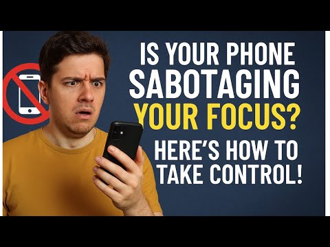 📱 "Your Phone is Stealing Your Focus! Here's How to Fix It" March 31 ...