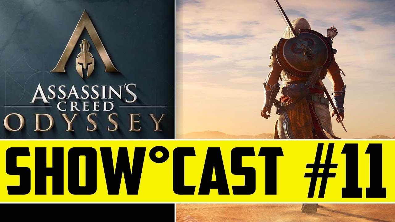 Show°Cast #11 - Assassin´s Creed Odyssey - YouTube